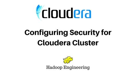 Security In Cloudera Hadoop Cluster YouTube