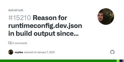reason for runtimeconfig dev json in build output since core 3