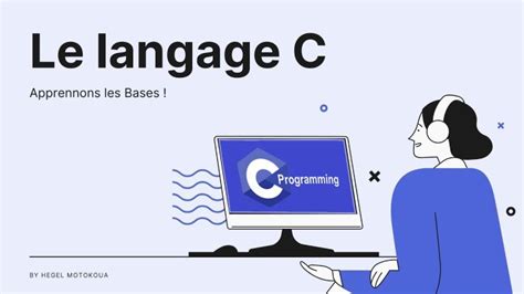 Comment apprendre à programmer en C Actualizado mars 2025