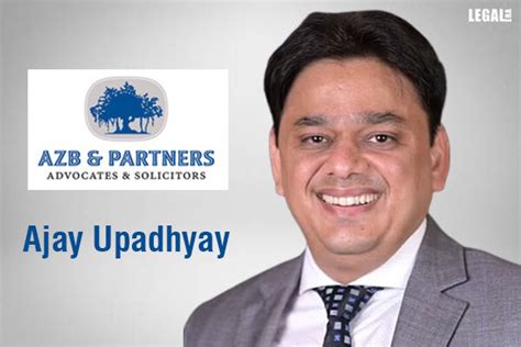 ajay upadhyay returns to azb and partners as practice head compliance and investigation legal 60
