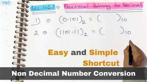 Lec 37 Fractional Binary To Decimal Non Decimal Number With Fractional Part Number System