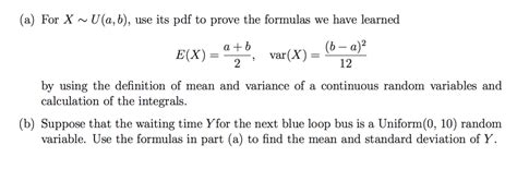 Solved A For X ~ Ua B Use Its Pdf To Prove The
