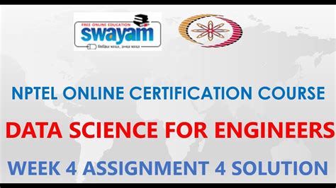 data science for engineers nptel week 4 assignment 4 solution
