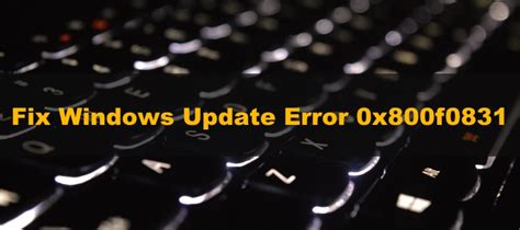 Fix Windows Update Error X F On Windows