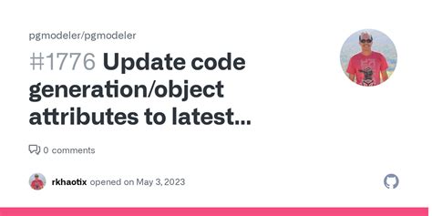 Update Code Generationobject Attributes To Latest Postgresql · Issue