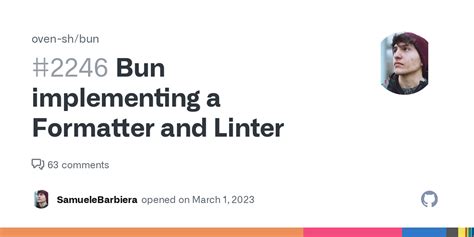 Bun Implementing A Formatter And Linter · Issue 2246 · Oven Shbun