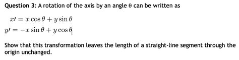 Solved Question A rotation of the axis by an angle θ can Chegg