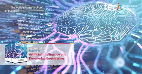 Tech Global University On Linkedin Techtitute Artificialintelligence Knowledgeengineering Ai