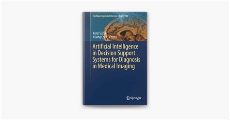 ‎artificial Intelligence In Decision Support Systems For Diagnosis In Medical Imaging On Apple Books