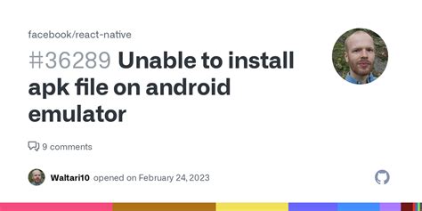 Unable To Install Apk File On Android Emulator · Issue 36289 · Facebookreact Native · Github
