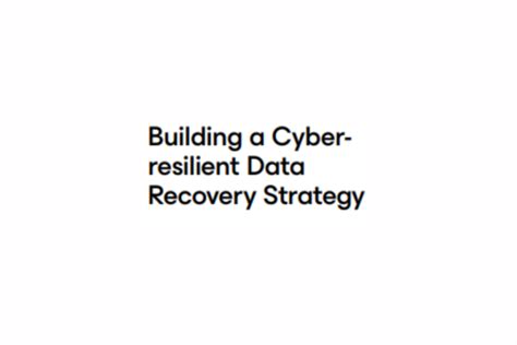 Building A Cyber Resilient Data Recovery Strategy Itechinfopro