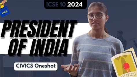 President Of India Icse 10 Civics Oneshot Full Chapter Icse2024