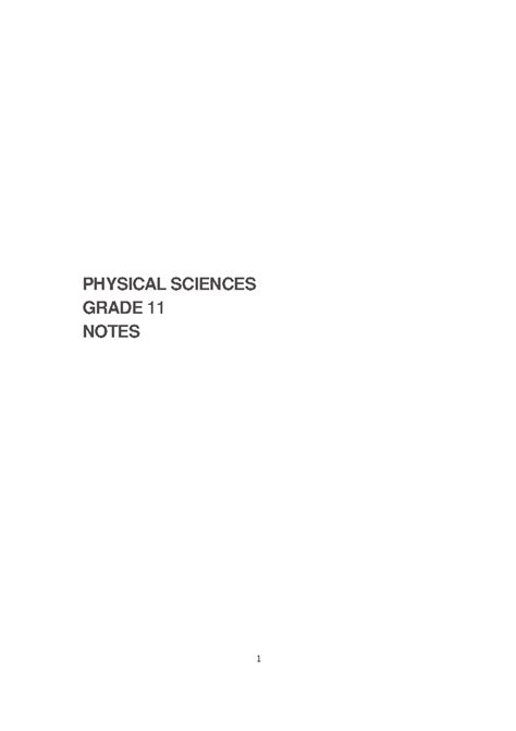 Physical Sciences Notes Grade 11 Physical Sciences Grade 11 Notes 1 Different Kinds Of