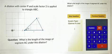 [answered] A Dilation With Center P And Scale Factor 2 Is Applied To Kunduz