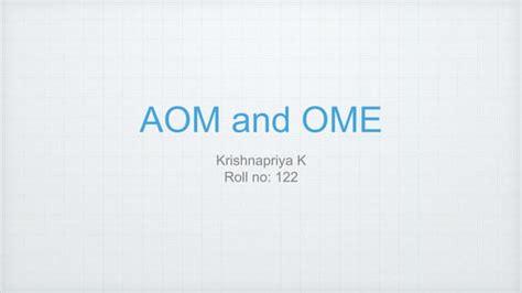 Acute Otitis Media And Otitis Media With Effusion Pptx