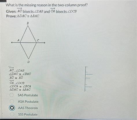 What Is The Missing Reason In The Two Column Proof Given Vector AC Bisects DAB And Vec Math