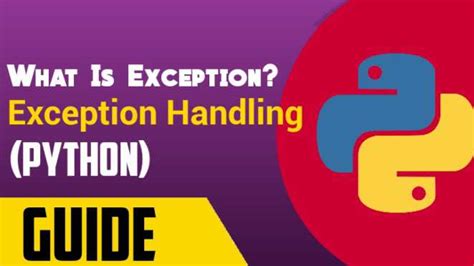 Exception Handling In Python An Introduction Guide Codechit