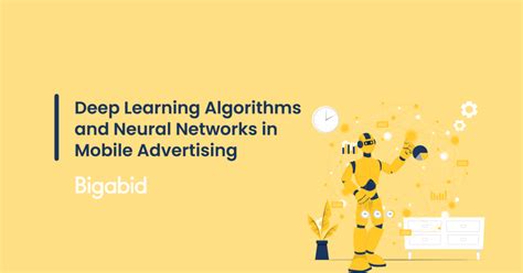 deep learning algorithms and neural networks in mobile advertising