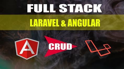Full Stack Angular And Laravel Crud Part 1 Youtube