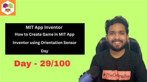 How To Create Game In Mit App Inventor Using Orientation Sensor Day 29100 Mitappinventor Youtube