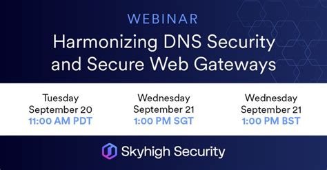 Skyhigh Security On Linkedin When It Comes To Dns Security And Secure Web Gateways Which Side