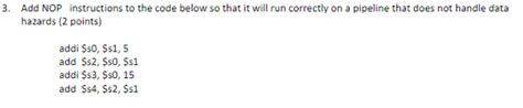 solved add nop instructions to the code below so that it