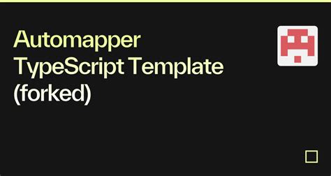Automapper Typescript Template Forked Codesandbox