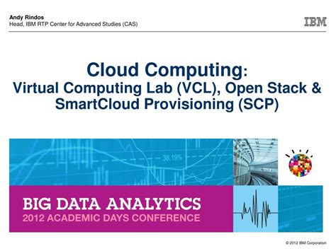 ppt cloud computing virtual computing lab vcl open stack and smartcloud provisioning scp
