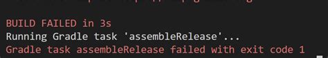 gradle task assemblerelease failed with exit code 1 · issue 20