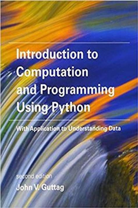 Introduction To Computation And Programming Using Python E Palme Kitabevi
