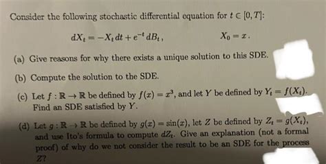 Solved Consider The Following Stochastic Differential Chegg