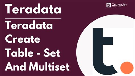 How To Creating SET And MULTISET Tables In Teradata Teradata Tutorial