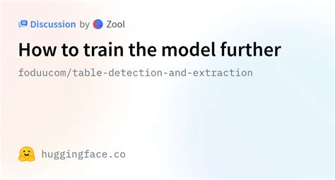 Foduucomtable Detection And Extraction · How To Train The Model Further