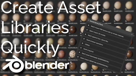 Assetlibrarytools Free Addon To Speed Up The Creation Of Blender 30