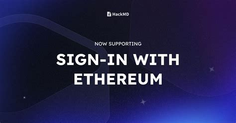 Sign Into Hackmd Account With Ethereum Hackmd 📄 Posted On The Topic Linkedin