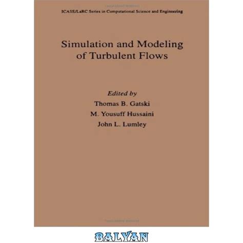 خرید و قیمت دانلود کتاب Simulation And Modelling Of Turbulent Flows ترب