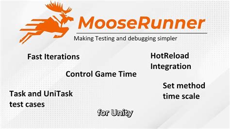 RELEASED MooseRunner Make Play Mode Tests Fun To Write Community