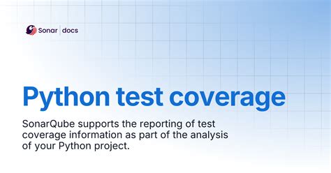 Python Test Coverage Sonarqube Server 108 Sonar Documentation
