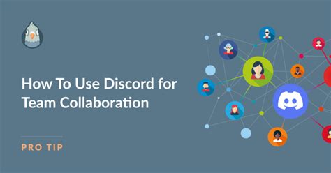 How To Use Discord For Team Collaboration