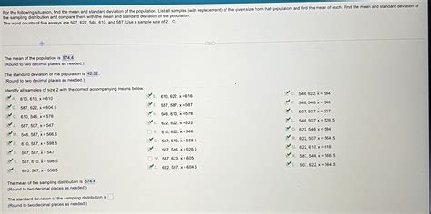 Solved The Standard Deviation Of The Sampling Distribution Chegg