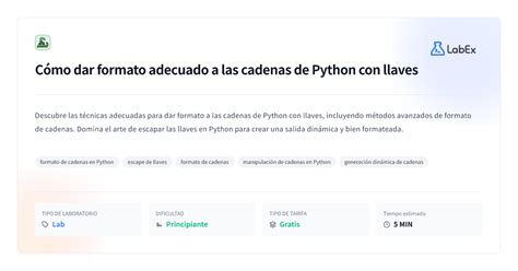 Cómo Dar Formato Adecuado A Las Cadenas De Python Con Llaves Labex