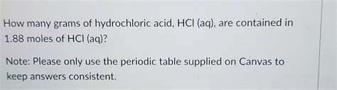 Solved How Many Grams Of Hydrochloric Acid HCl Aq Are Chegg Com