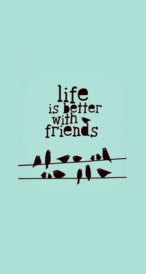 Amazing Friends Wallpapers With Quotes