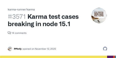 Karma Test Cases Breaking In Node 151 · Issue 3571 · Karma Runnerkarma · Github