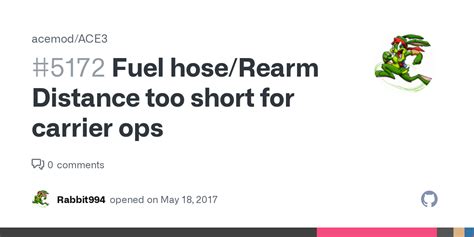 Fuel Hoserearm Distance Too Short For Carrier Ops · Issue 5172 · Acemodace3 · Github