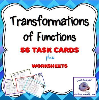 Transformations Of Graphs Of Functions Task Cards QR HW Precalculus Algebra Activities Algebra