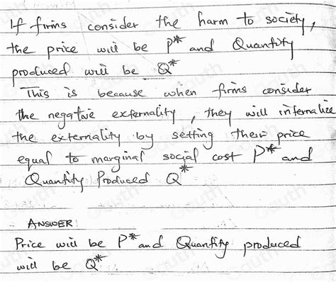 solved consider the negative externality graph if the firms do take