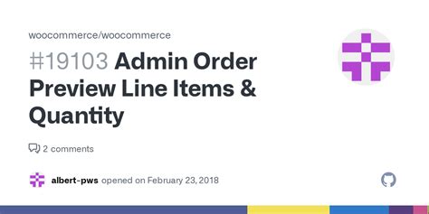 Admin Order Preview Line Items And Quantity · Issue 19103 · Woocommerce