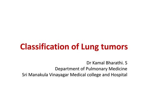 Classification Of Lung Tumors Ppt