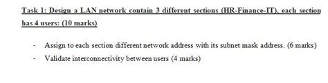 Solved Task 1 Design A LAN Network Contain 3 Different Chegg Com